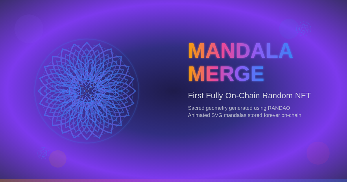 Mandala Merge NFT - Sacred On-Chain Art